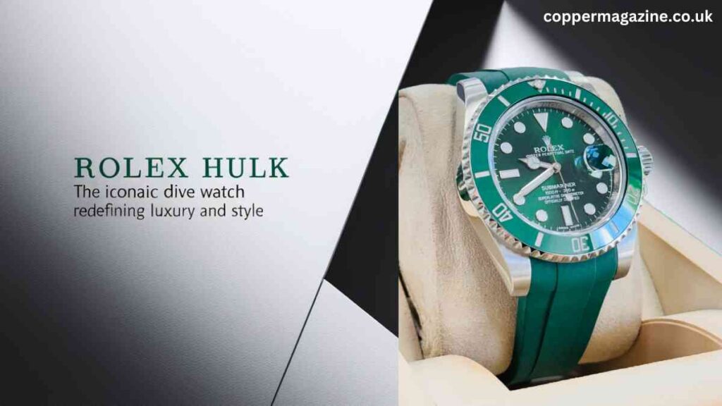 Rolex Hulk: Dive into the Iconic Green Submariner Legacy